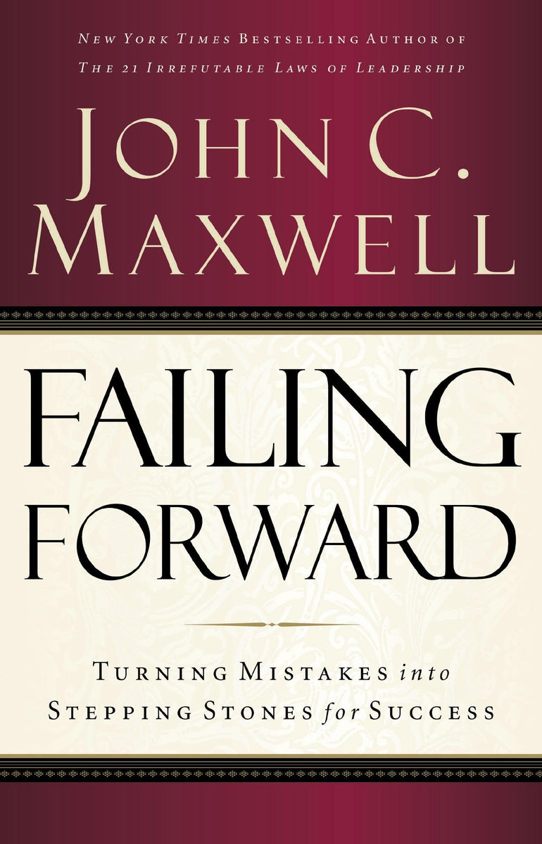 Turning Setbacks into Success: Key Takeaways from John Maxwell's Faili – Great Clothing Co.